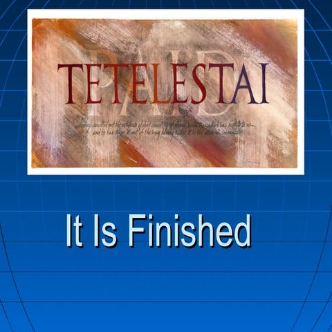 It is finished | PPT