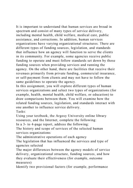 Select a human service that serves the community you.docx