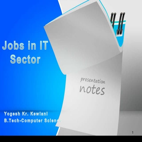 JOBS IN I.T. SECTOR | PPT