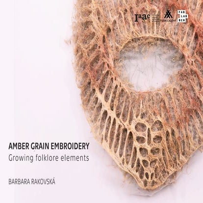 AMBER GRAIN EMBROIDERY | Growing folklore elements | Barbara Rakovska | PDF