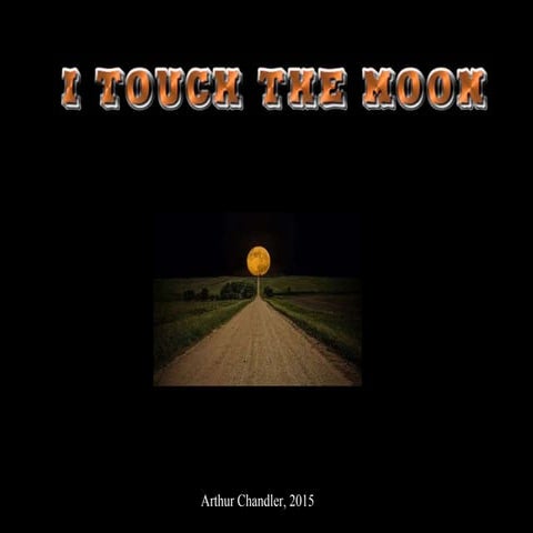 I touch the moon | PPTX