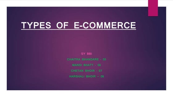 e-Commerce क्या है? ई-कॉमर्स को समझें आसान भाषा में! | PPT
