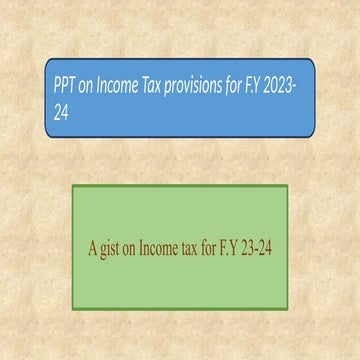 Complete Analysis on Income Tax F.Y 23-24 | PPTX