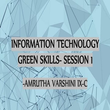 Green skills - IT Class 9 | PPTX
