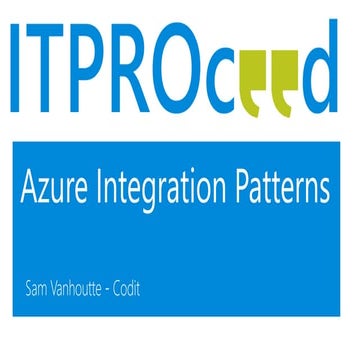 azure track -06- cloud integration patterns for it-pros - itproceed | PPT