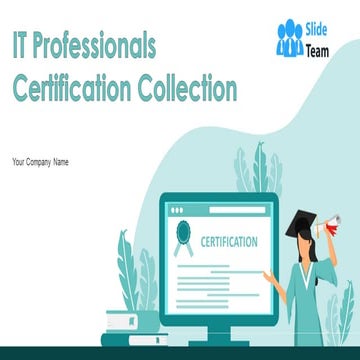 IT Professionals Certification Collection Powerpoint Presentation ...