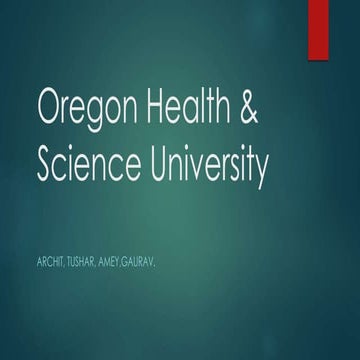 Oregon Health & Science University from Information technology point of ...