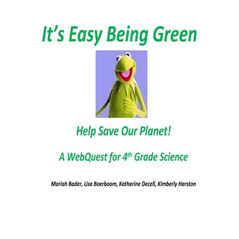 It’S Easy Being Green WebQuest | PPT