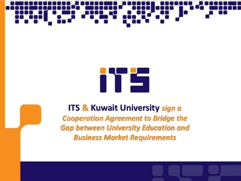 ITS-Kuwait University Cooperation Agreement