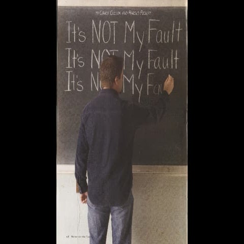 Its Not My Fault | PPT