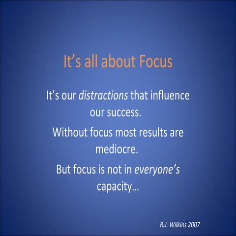 It’S+All+About+Focus | PPT
