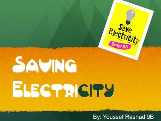 Saving electricity | PPTX