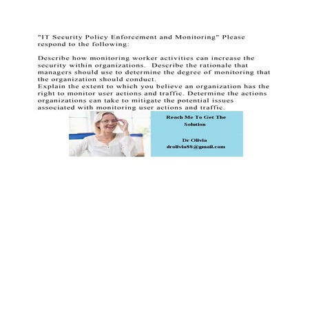 IT Security Policy Enforcement and Monitoring Please respond to th.docx