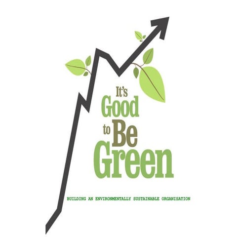 It's good to be green | PPT