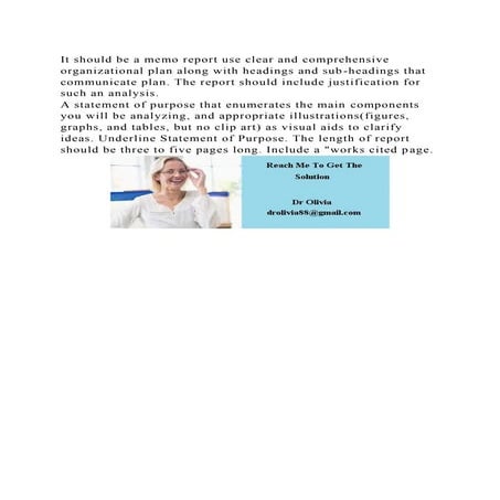 It should be a memo report use clear and comprehensive organizationa.docx