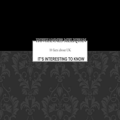 It's interesting to know uk | PPT