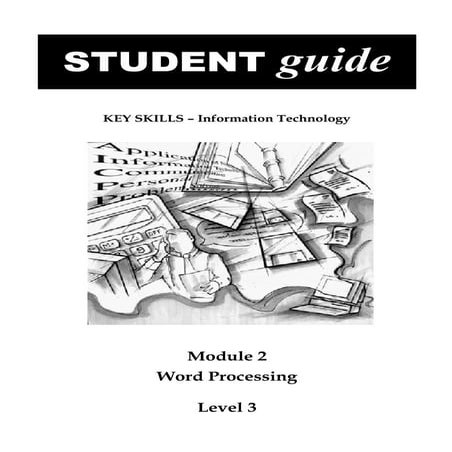 It skills module 2 - word processing | PDF