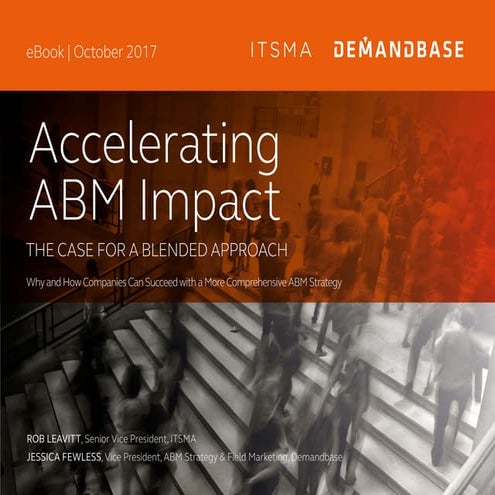 Accelerating ABM Impact: The Case for a Blended Approach | PDF