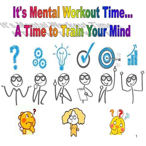 It's Mental Workout Time... | PPT