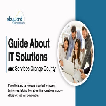 Guide About IT Solutions and Services Orange County | PDF