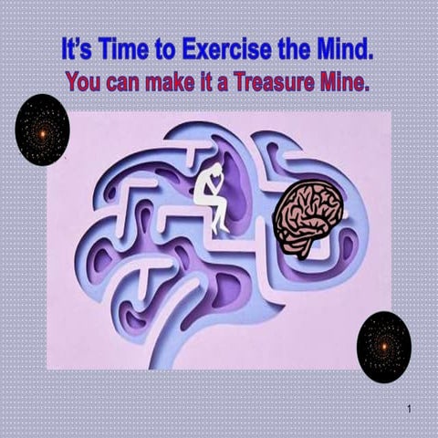 It's Time to Exercise the Mind.pptx