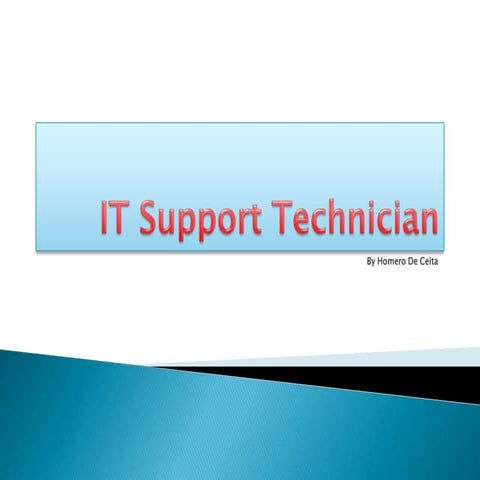 It support technician | PPTX
