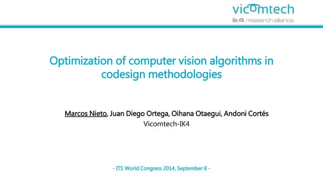 Optimization Of Computer Vision Algorithms In Codesign Methodologies Ppt