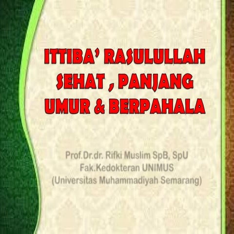 ITTIBA RASULULLAH SEHAT DAN PANJANG UMUR.pptx