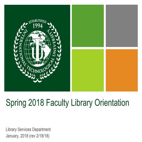 2018 Faculty Library Orientation | PPT