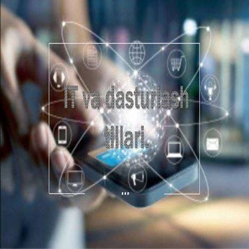 IT va dasturlash tillari.pptx