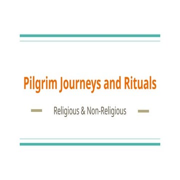 Pilgrim Journeys, Pilgrimage examples and Rituals PowerPoint | PPTX