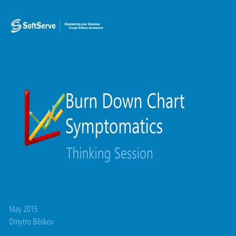 Burn Down Chart Symptomatics by Dmytro Bibikov | PPT