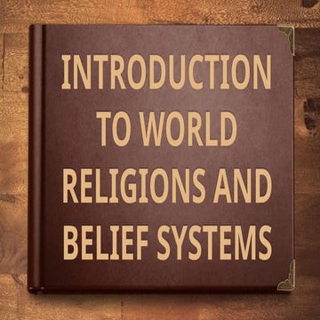 Introduction to World Religions and Belief Systems LESSON-1.pptx