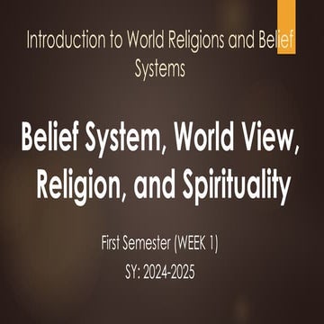 Intro to world religions and belief systems Q1 WEEK 1- | PPTX