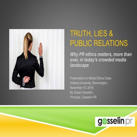Truth, Lies & Public Relations | PPTX | Marketing and Advertising ...