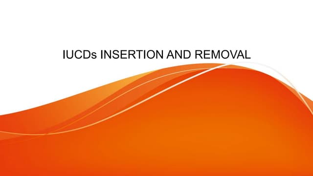Intrauterine Contraceptive Device - IUCD | PPTX