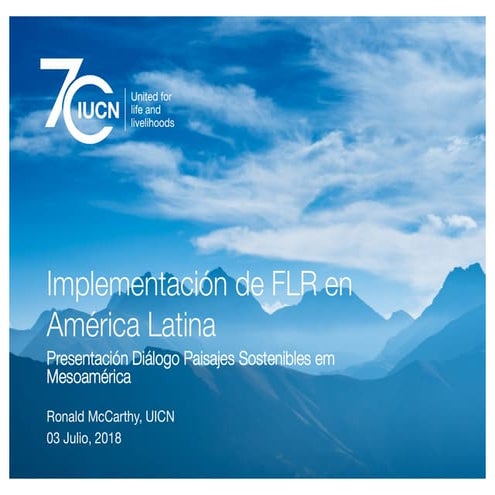 Ronald McCarthy, IUCN, Restauración productiva del paisaje | PDF