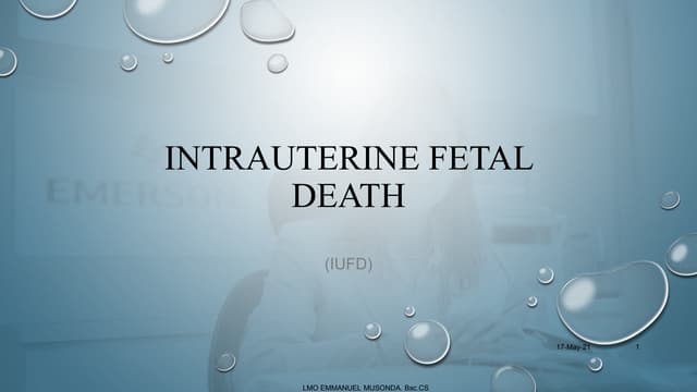 IUFD(INTRA UTERINE FETAL DEATH).pptx
