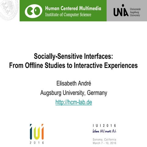 Socially-Sensitive Interfaces: From Offline Studies to Interactive ...