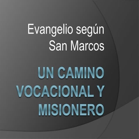 Iv un camino vocacional y misionero desde marcos mestre | PPTX