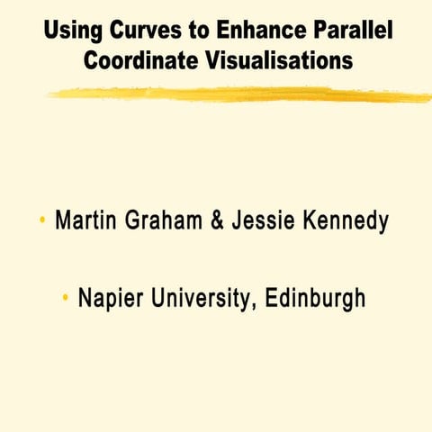 Enhancing Parallel Coordinates with Curves | PPT
