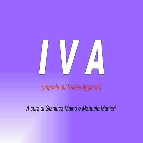 Presentazione IVA | PPT