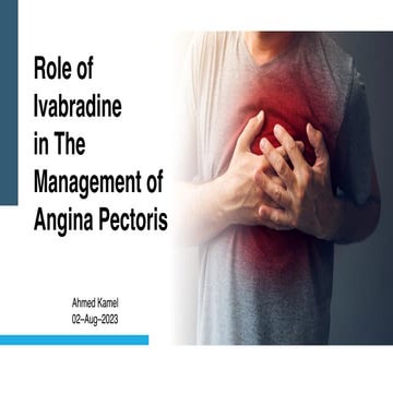 Ivabradine; A treatment option for Angina pectoris | PDF | Heart and ...