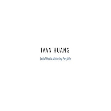 Ivan T Huang - Social Media Marketing Portfolio | PDF | Social Networking | Internet
