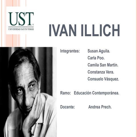 Ivan Illich | PPTX