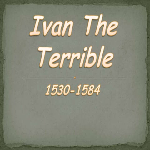 Ivan the terrible | PPTX