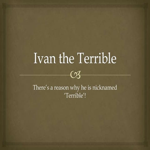 Ivan the Terrible | PPTX
