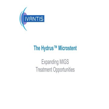 Ophthalmology Innovation Showcase 1 - Ivantis | PDF