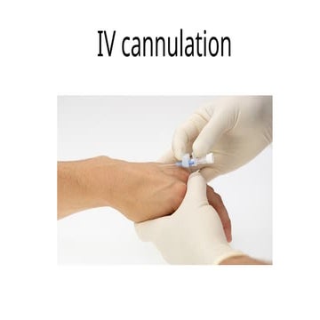 IV cannulation procedure and equipment .pptx