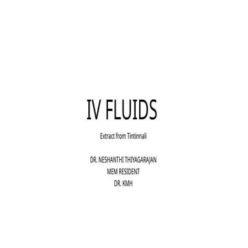 Basics of iv fluids , different iv fluids and its content | PPTX